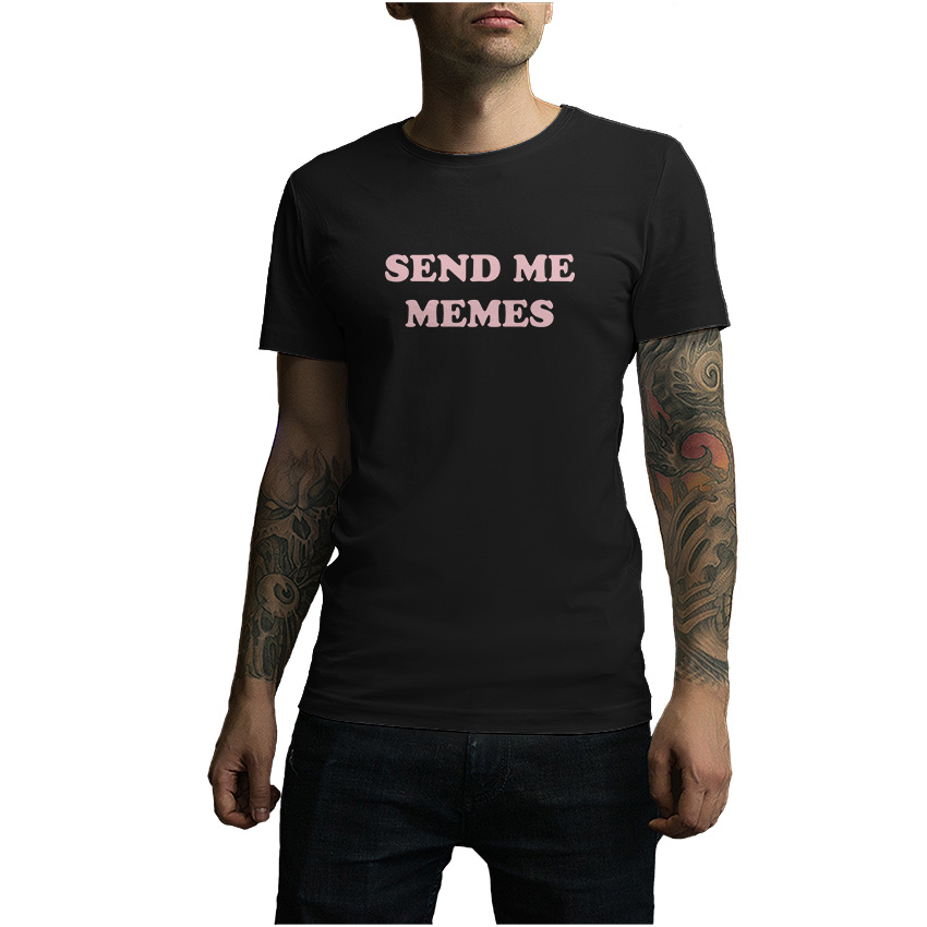 For Sale Send Me Memes Cheap Custom T-Shirt For Men's And Women's