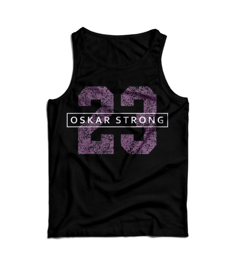 Get Order Oskar Strong 23 Tank Top Cheap For Men's And Women's