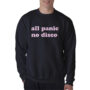 All Panic No Disco Sweatshirt Cheap For Men's And Women's