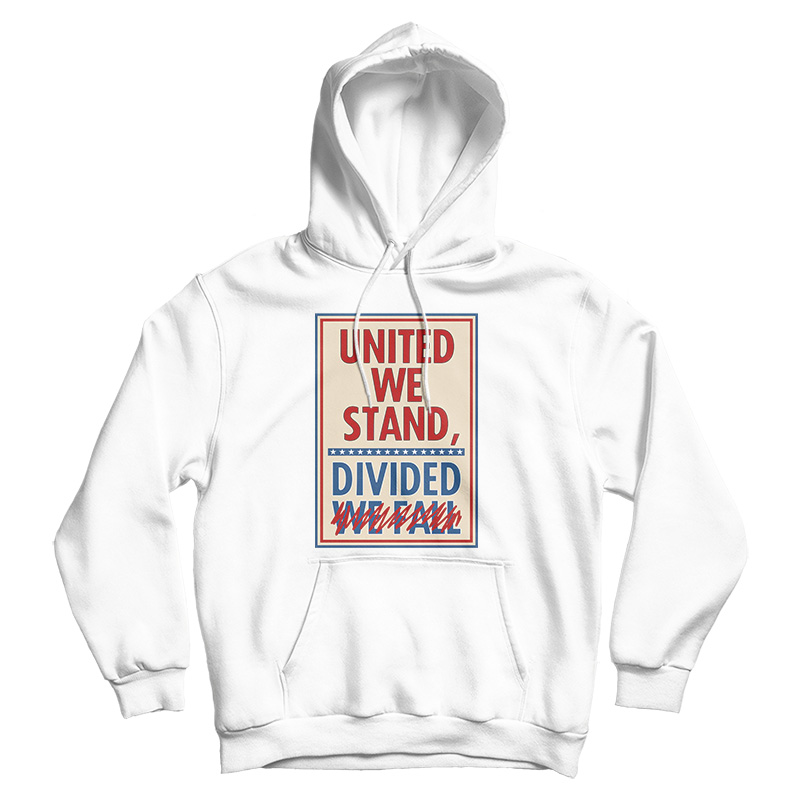 Stephen Colbert United We Stand Hoodie For Men's And Women's