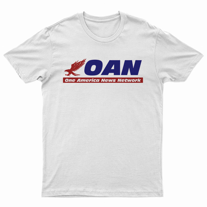 Get It Now Oan One America News Network T-Shirt For UNISEX