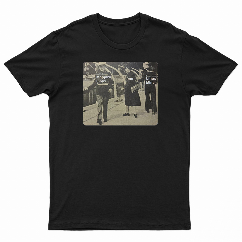 Arch Linux Memes T-Shirt For UNISEX - Digitalprintcustom.com
