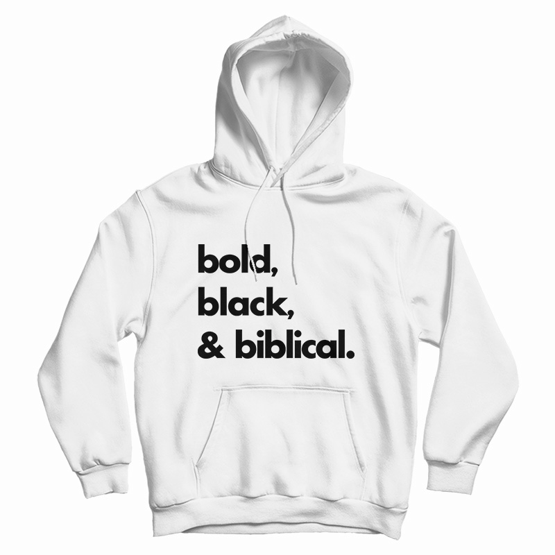 Bold Black And Biblical Hoodie For UNISEX - Digitalprintcustom.com