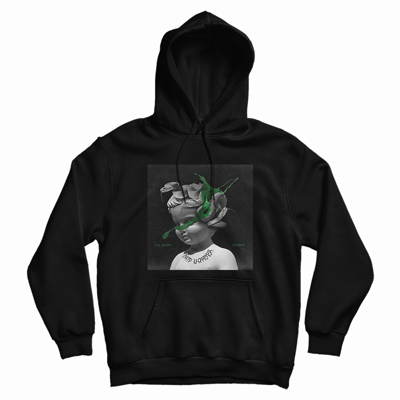 Lil Baby And Gunna Drip Harder Album Hoodie - Digitalprintcustom.com