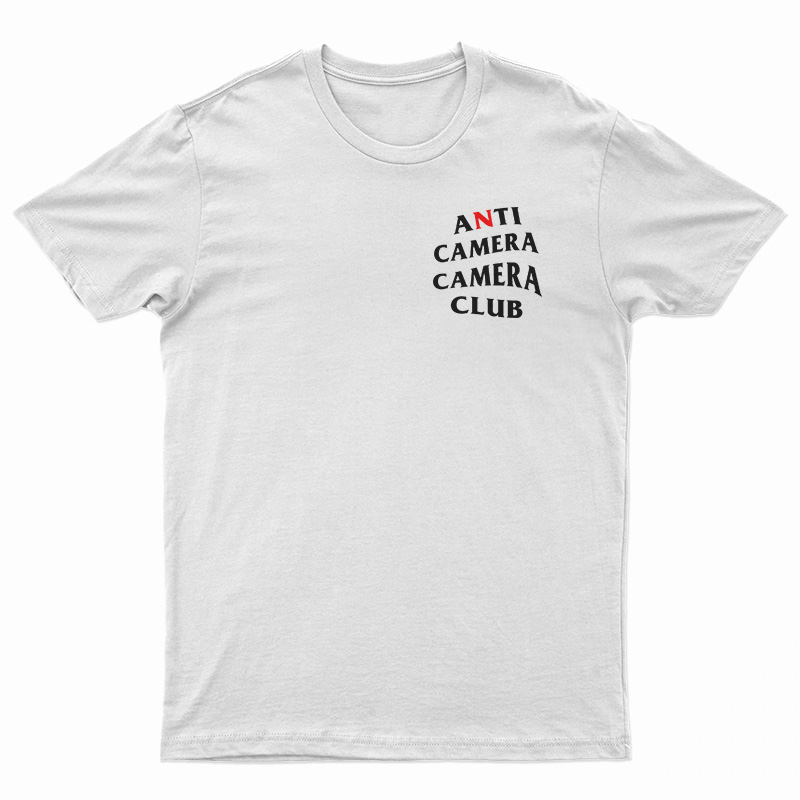 Anti Camera Camera Club T-Shirt For UNISEX - Digitalprintcustom.com