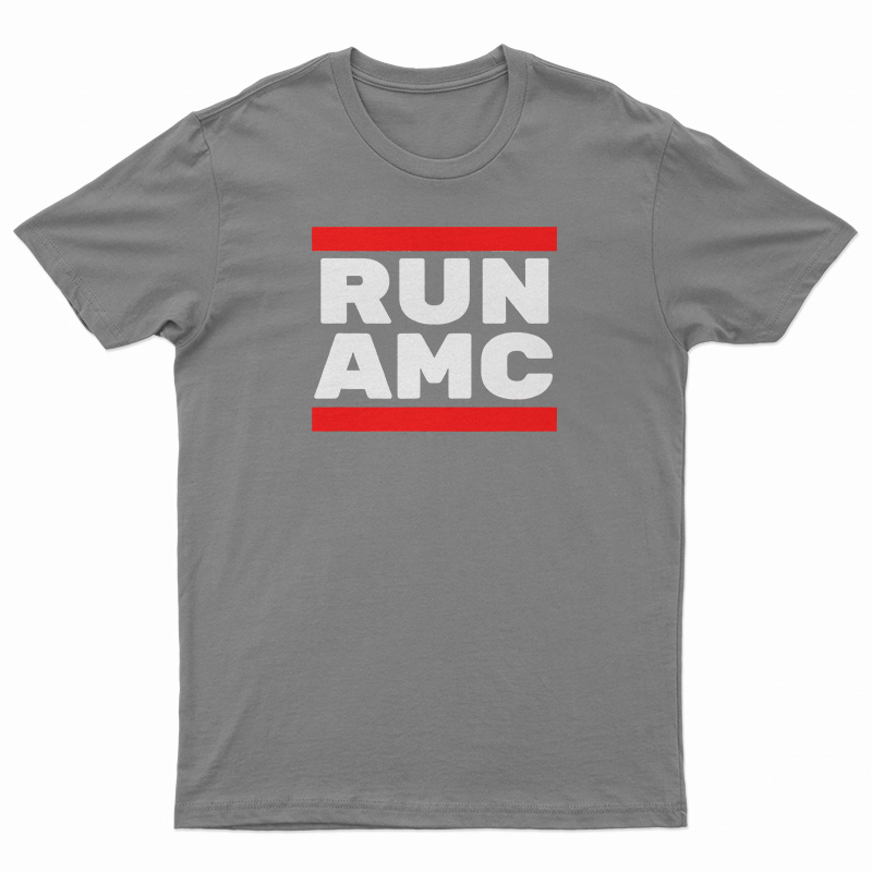 Run Amc T-Shirt For UNISEX - Digitalprintcustom.com