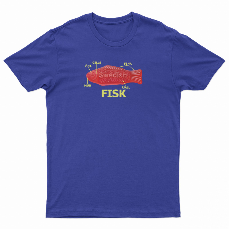 Swedish Fish Fisk T-Shirt For UNISEX - Digitalprintcustom.com