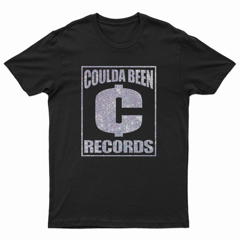 Coulda Been Records Druski T-Shirt For UNISEX - Digitalprintcustom.com