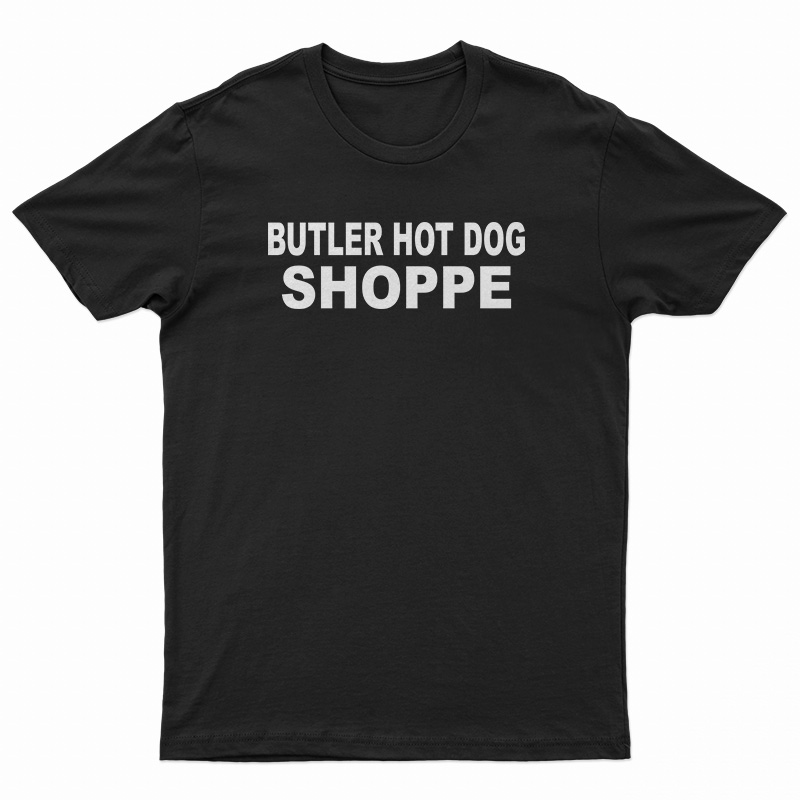 Butler Hot Dog Shoppe T-Shirt For UNISEX - Digitalprintcustom.com