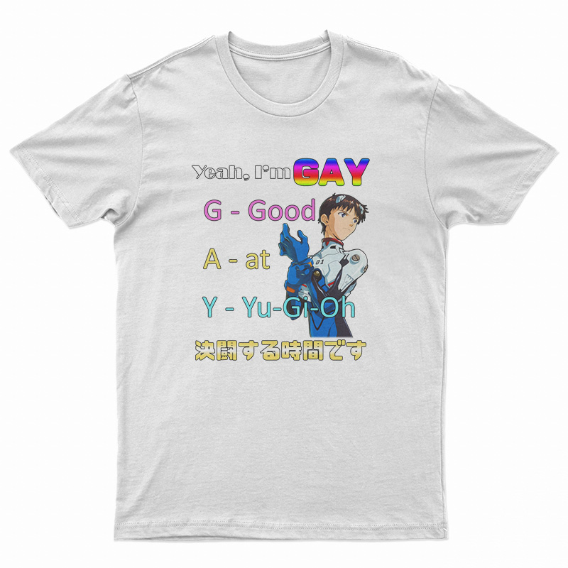 Yeah I'm Gay Good At Yu-Gi-Oh T-Shirt - Digitalprintcustom.com