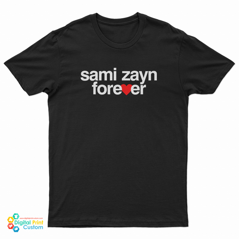 Sami Zayn Forever T-Shirt For UNISEX - Digitalprintcustom.com