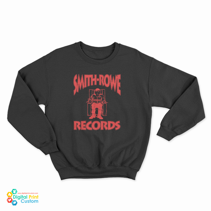 Smith-Rowe Records Sweatshirt For UNISEX - Digitalprintcustom.com