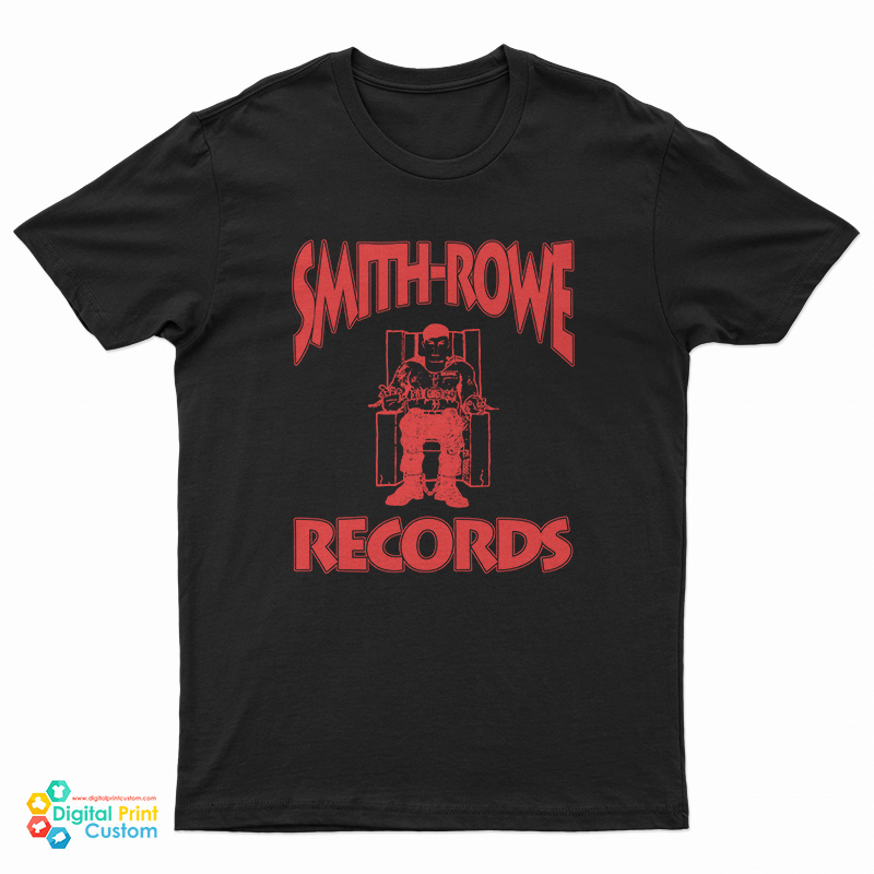 Smith-Rowe Records T-Shirt For UNISEX - Digitalprintcustom.com