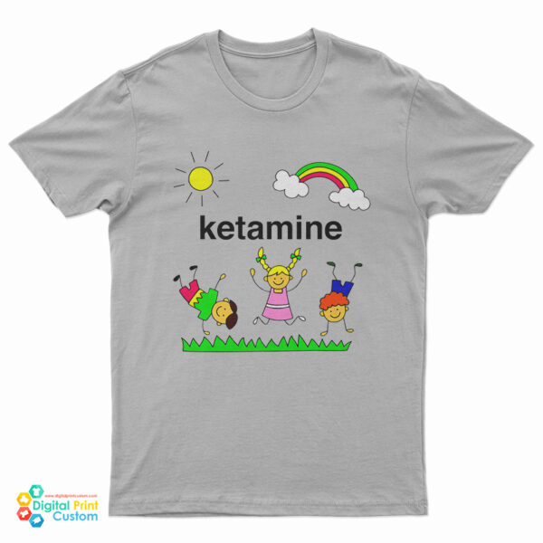 Ketamine Cartoon Rainbow T-Shirt For UNISEX - Digitalprintcustom.com