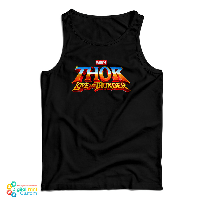 Marvel Thor Love And Thunder Tank Top - Digitalprintcustom.com