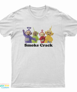 Teletubbies Smoke Crack T-Shirt For UNISEX - Digitalprintcustom.com