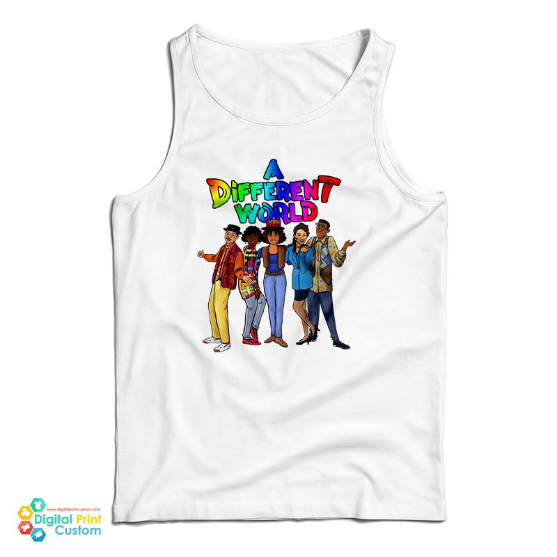 A Different World Characters Tank Top - Digitalprintcustom.com