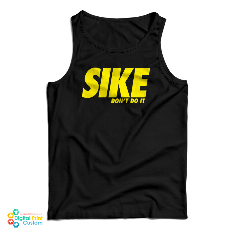 Rodrick Heffley Sike Don't Do It Tank Top - Digitalprintcustom.com