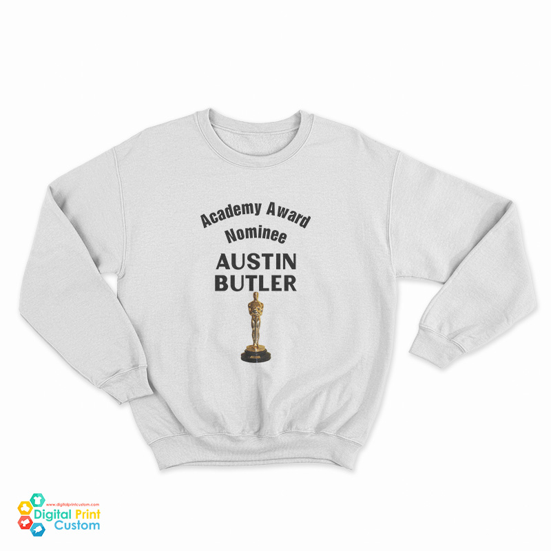 Academy Award Nominee Austin Butler Sweatshirt For UNISEX