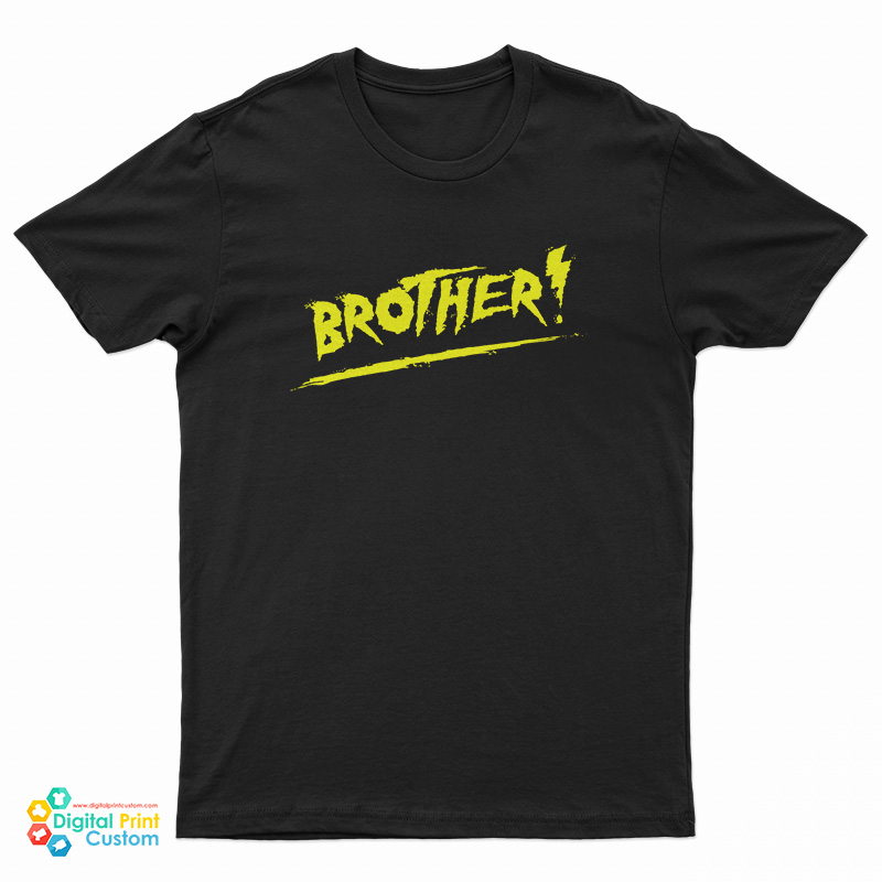 Hulk Hogan Brother T-Shirt For UNISEX - Digitalprintcustom.com