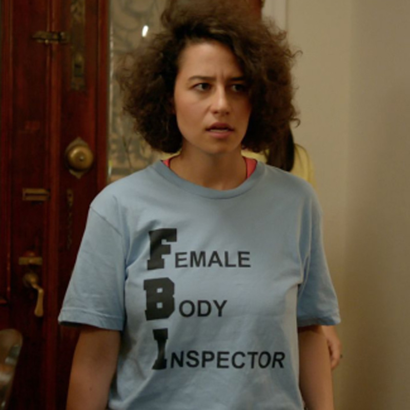 FBI Female Body Inspector Broad City T-Shirt For UNISEX