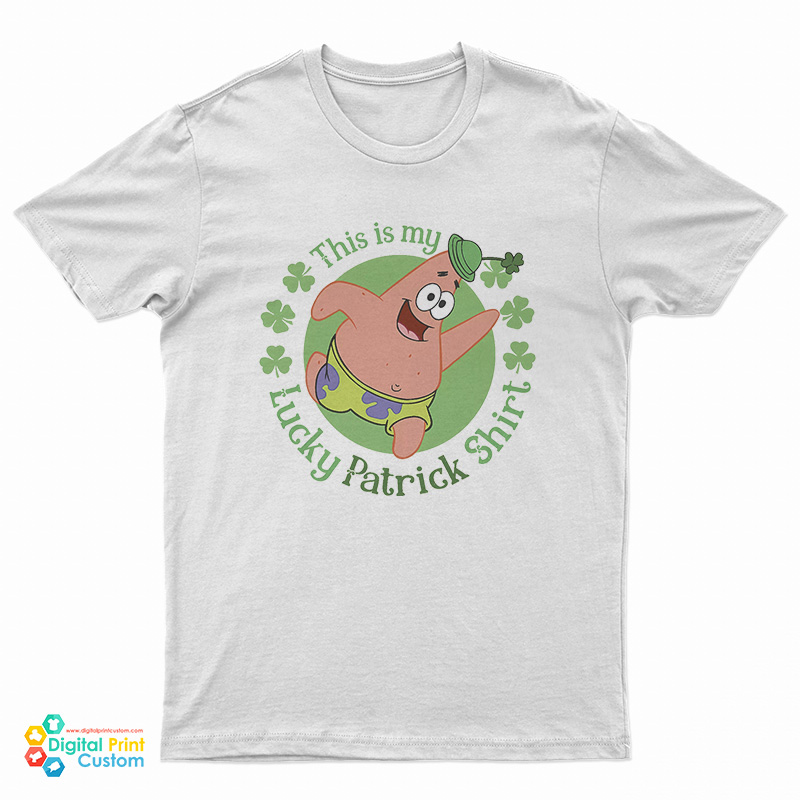 St. Patrick's Day This Is My Lucky Patrick T-Shirt For UNISEX