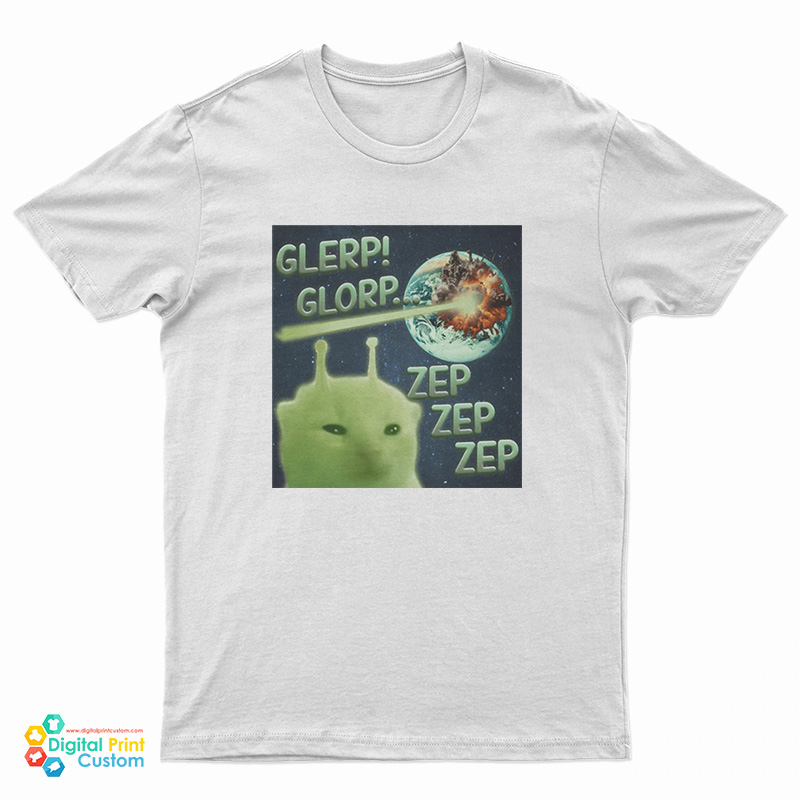 Glerp Glorp Zep Zep Zep Alien Cat Meme T-Shirt For UNISEX